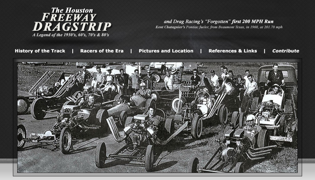Houston Freeway Dragstrip Historic Drag Racers - Houston International ...
